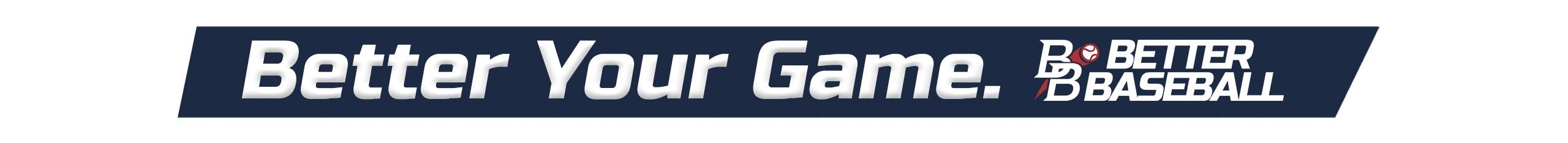 America's Baseball Superstore | Better Baseball